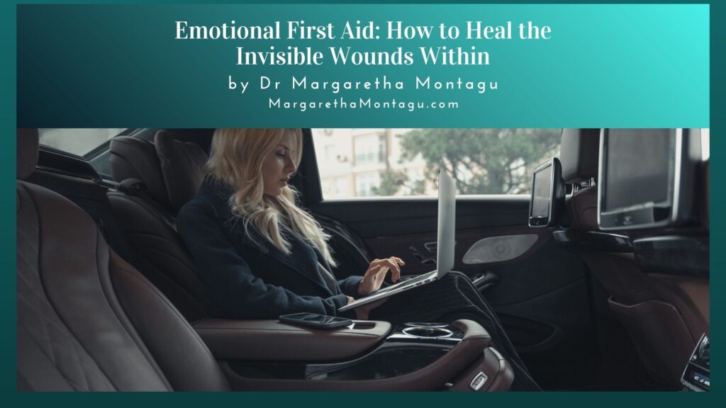 Emotional First Aid: How to Heal the Invisible Wounds Within - Dr ...